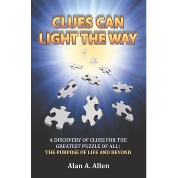 Alan A. Allen | Other | Clues Can Light The Way A Discovery Of Clues ...